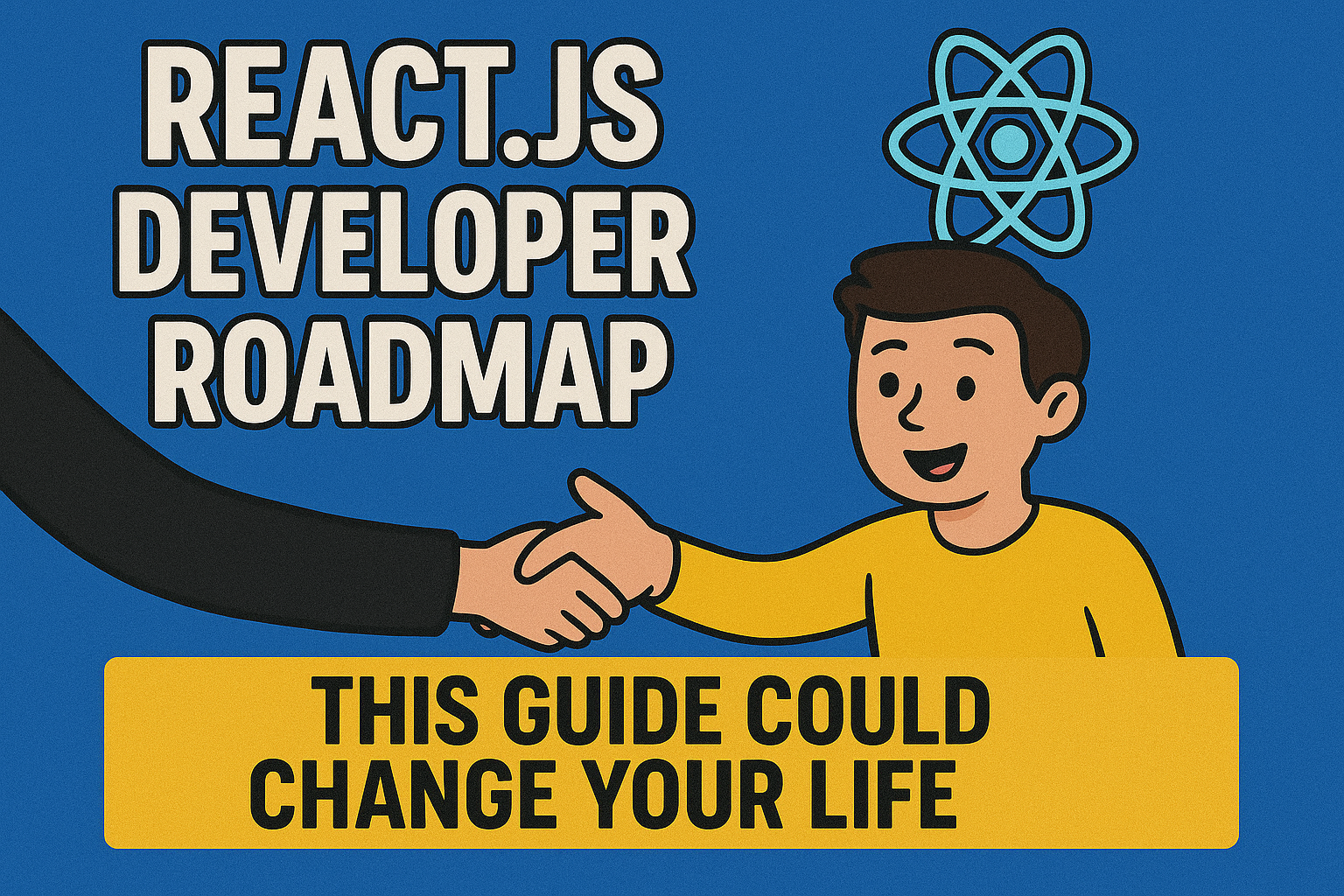 React Roadmap: How To Master React In 2025 (Complete Roadmap)